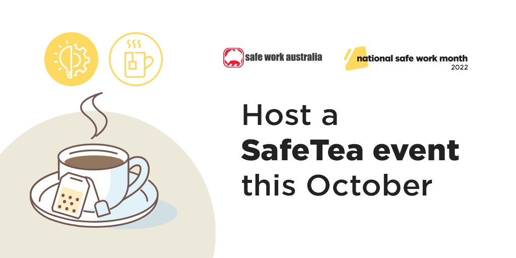 Host a SafeTea chat this National Safe Work Month | Safe Work Australia