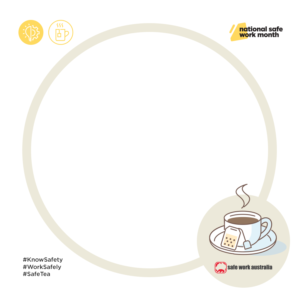 Host a SafeTea chat this National Safe Work Month | Safe Work Australia